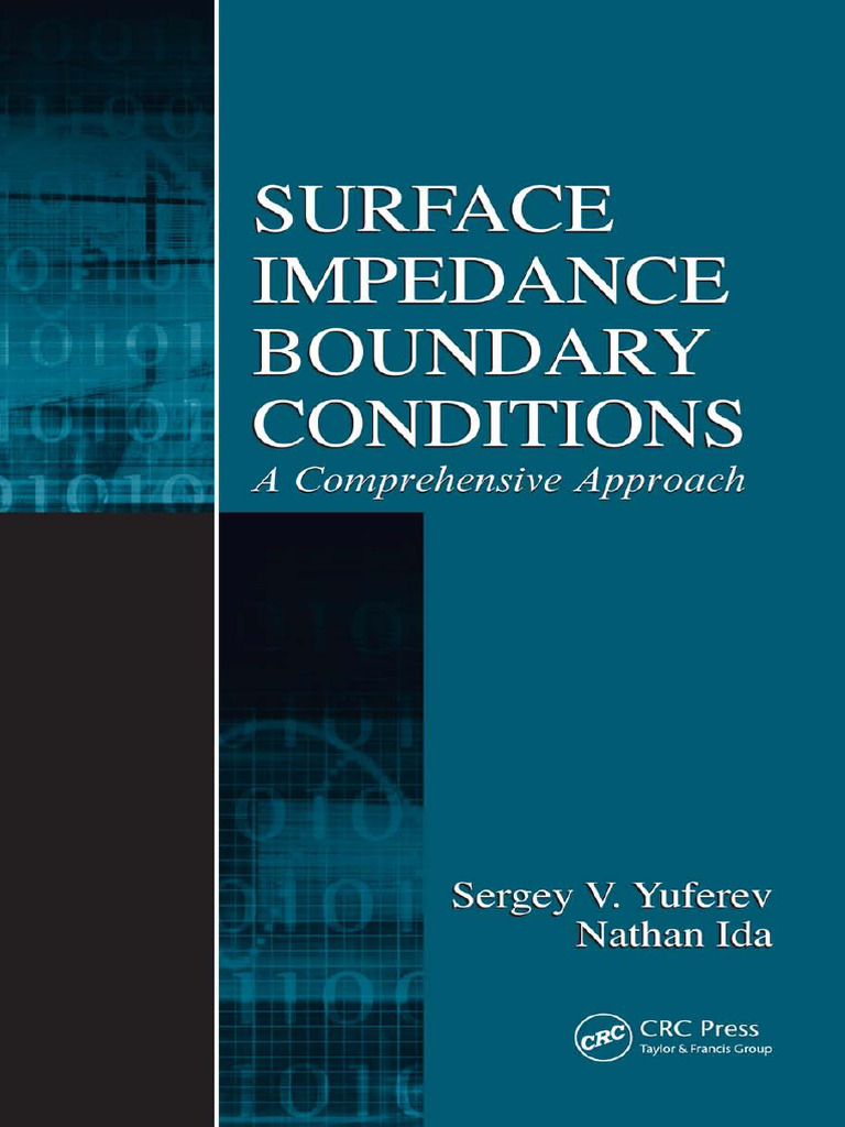 Surface Impedance Boundary Conditions A Comprehensive Approach (Sergey v. Yuferev, Nathan Ida ...