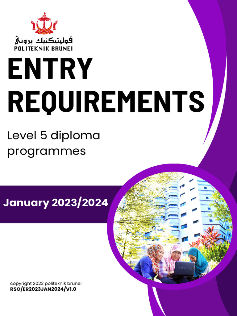 Politeknik Brunei Entry Requirements 2024 | PDF | High School Diploma ...