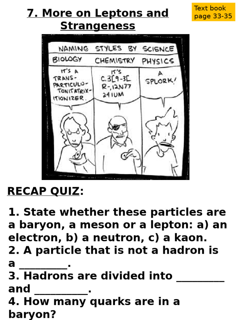7 Leptons and Strangeness Powerpoint | PDF | Hadron | Elementary Particle