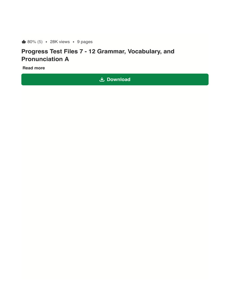 Progress Test Files 7 - 12 Grammar, Vocabulary, and Pronunciation A ...