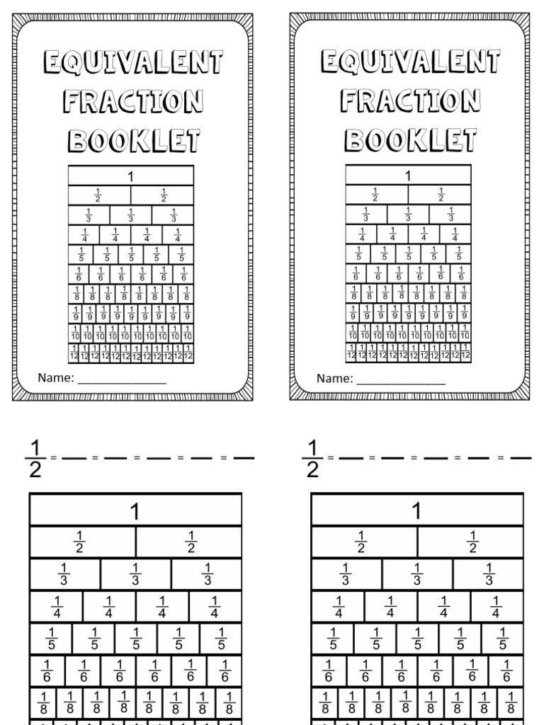 Equivalent Fraction Booklet Equivalent Fraction Booklet: Name: - Name | PDF