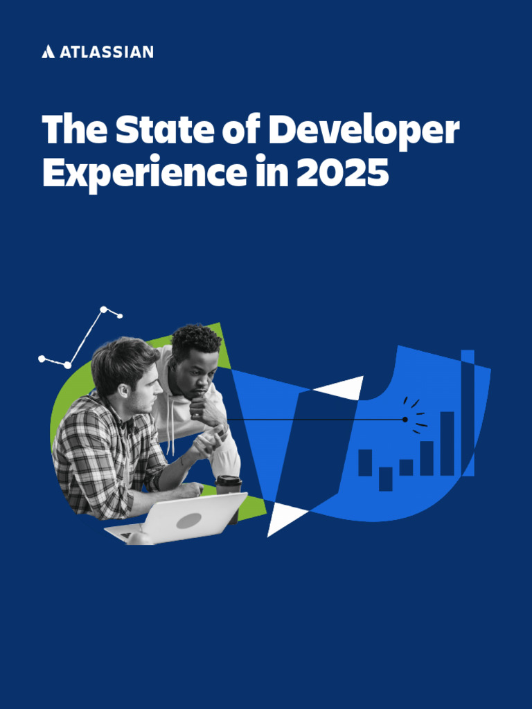 State of DevEx Report 2025-FINAL | PDF | Artificial Intelligence | Intelligence (AI) & Semantics