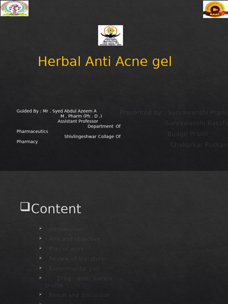 Herbal Anti-Acne Gel Formulation Study | PDF | Antimicrobial | Topical ...