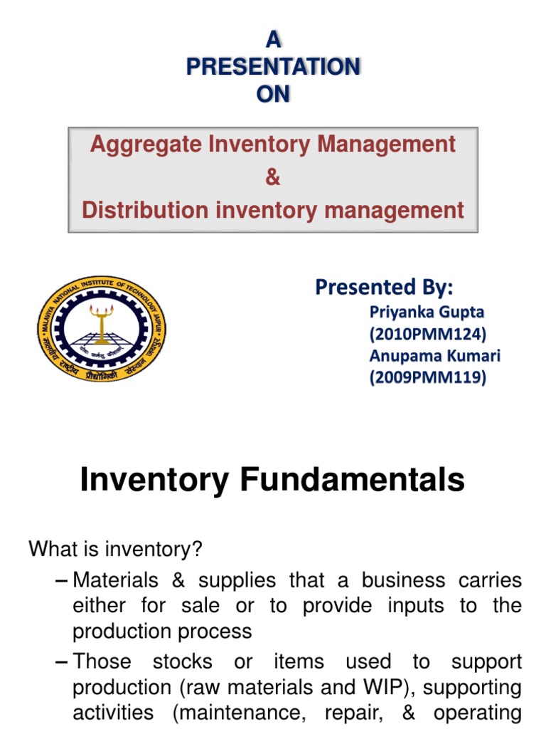 A Presentation ON: Aggregate Inventory Management & Distribution ...