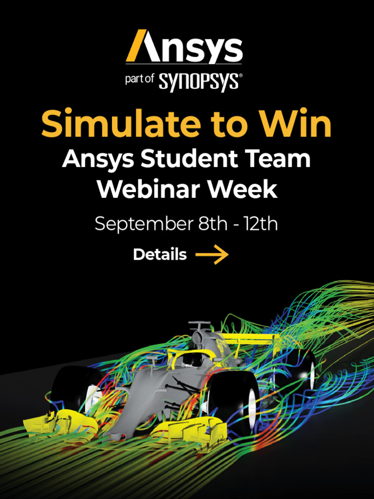 Ansys Simulate To Win Week | PDF