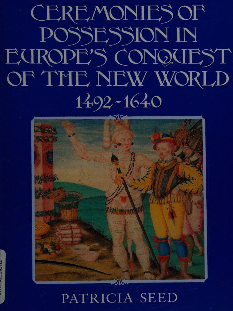Possession Ceremonies in New World Conquest | PDF | Portugal | Linguistics