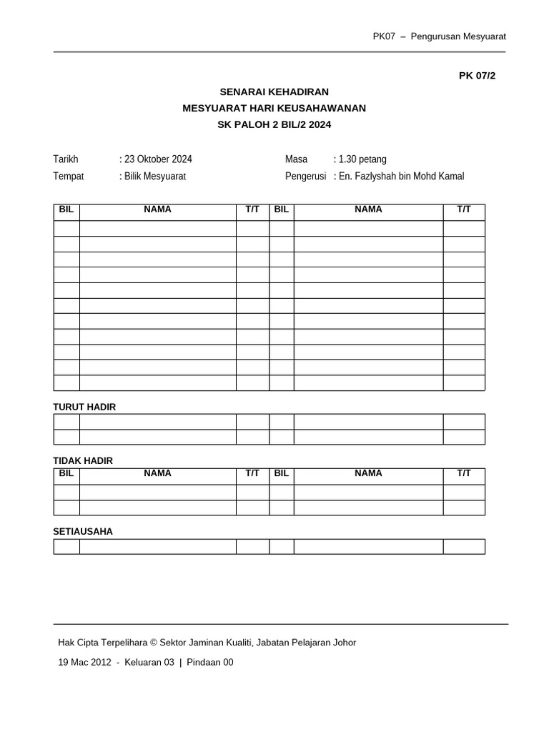 Borang PK 07 2 Senarai Kehadiran Mesyuarat Hari Keusahawanan 2024 | PDF