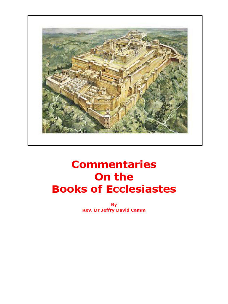 Ecclesiastes Commentary Overview | PDF | Ecclesiastes
