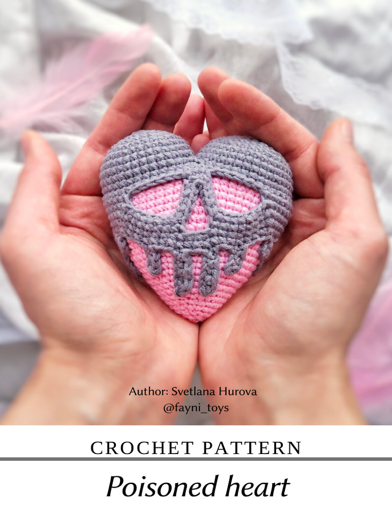 Poisoned Heart Crochet Pattern | PDF | Crochet | Handicrafts