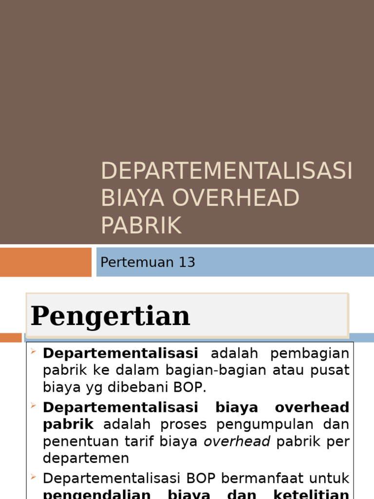 Departementalisasi Biaya Overhead Pabrik | PDF