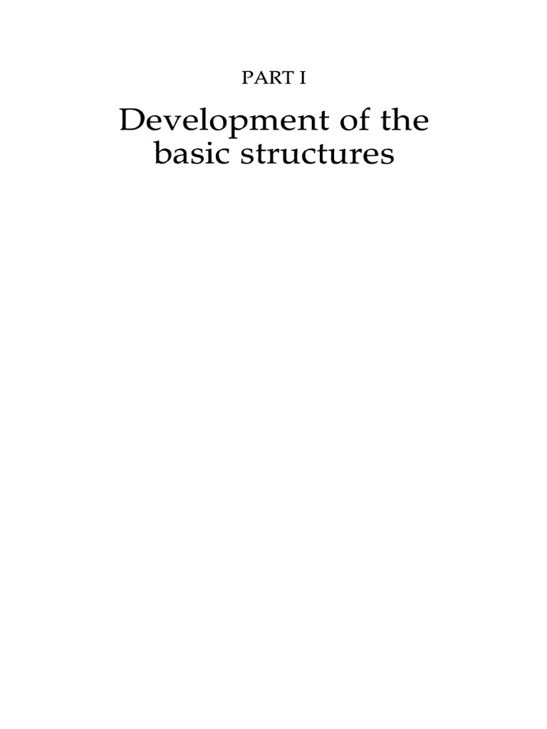 Developm - Ent of The Basic Structures | PDF