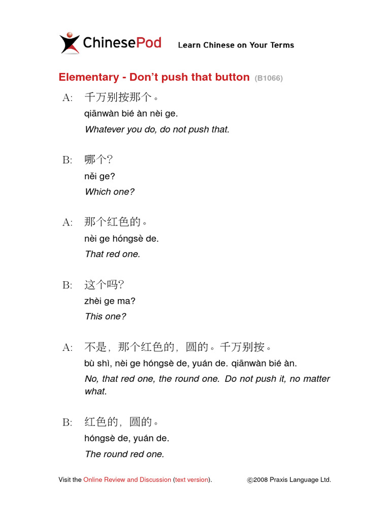 Chinesepod - B1066 Elementary - Don't Push That Button | PDF