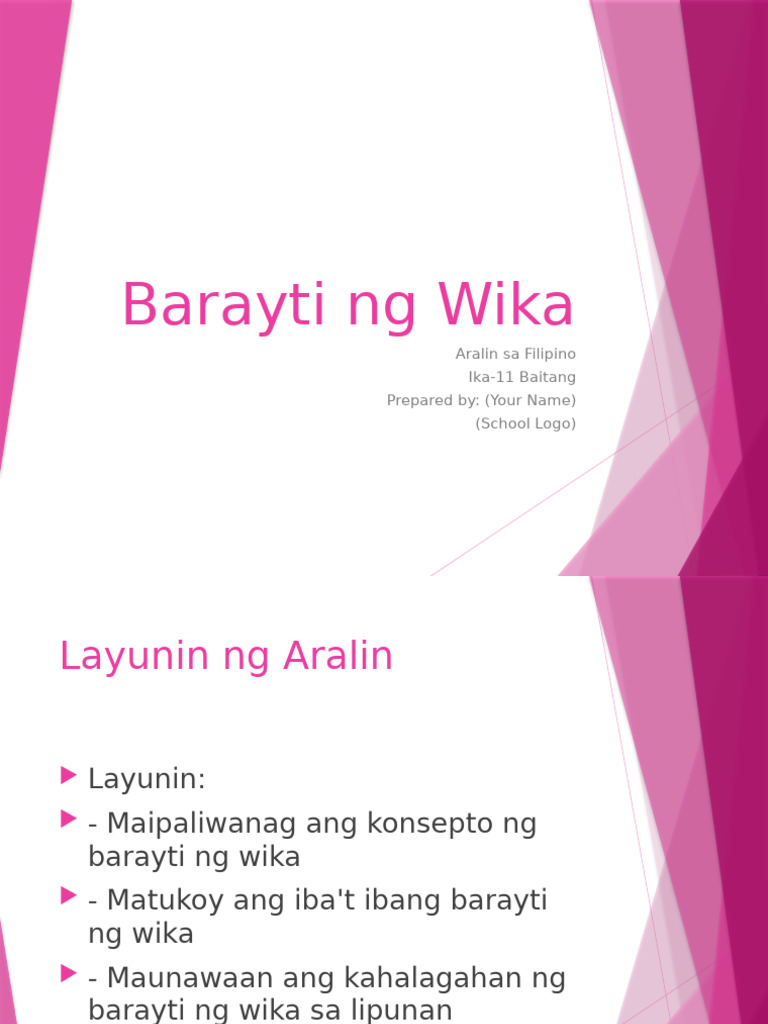 Barayti - NG - Wika - Presentation (Autosaved) | PDF