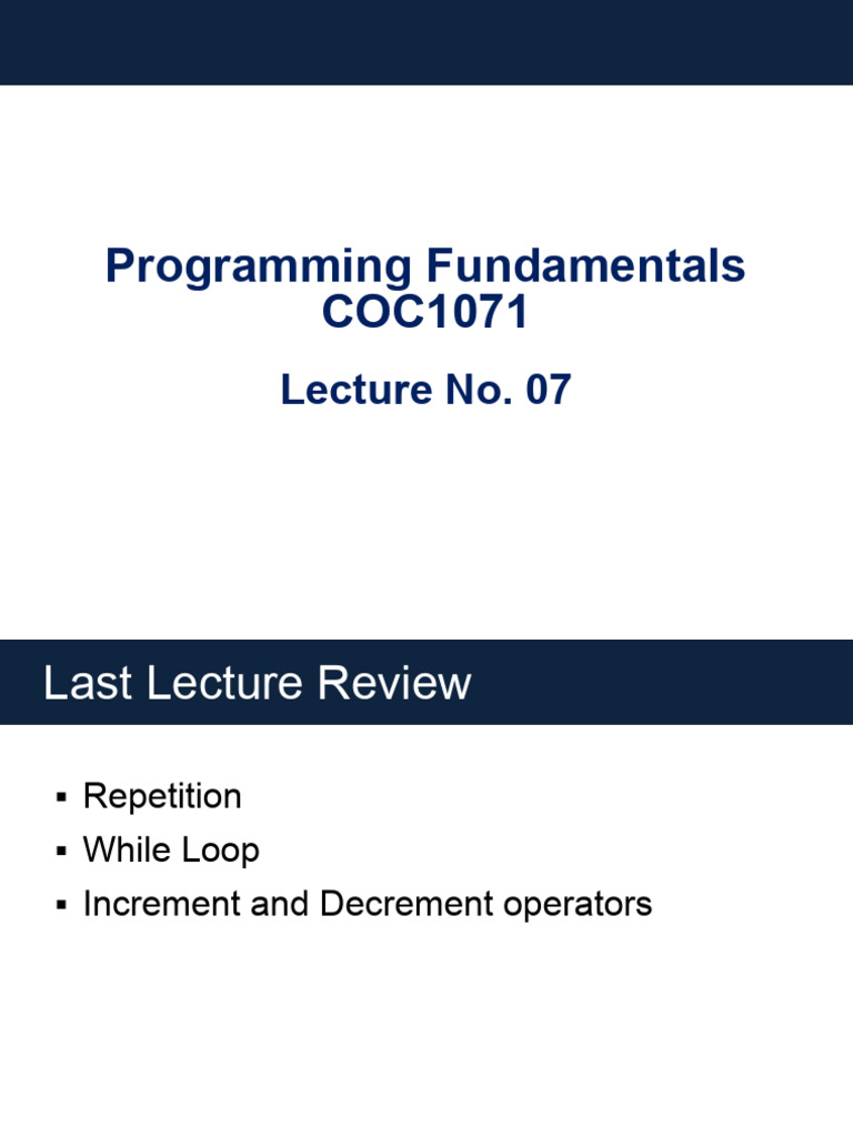 COC1071 - Lecture 07 (Repetition - Do While Loop) | PDF | Computer ...
