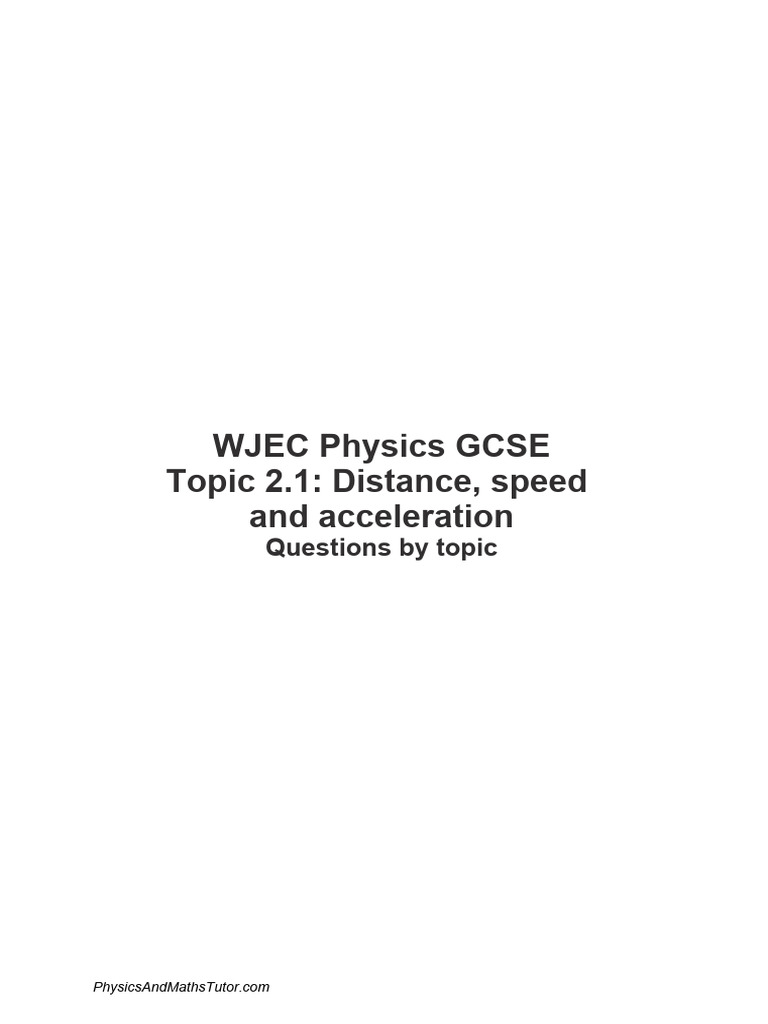 2.1 Distance, Speed and Acceleration QP | PDF