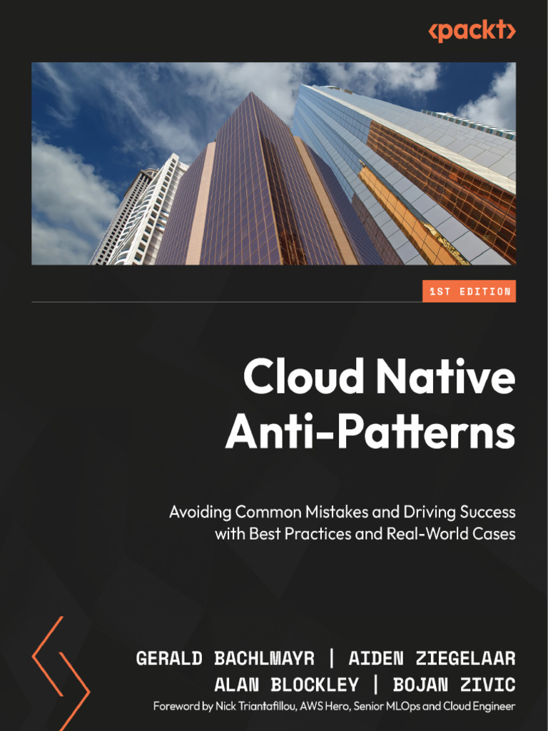 Packt.cloud.native.anti Patterns.1836200595 | PDF | Cloud Computing ...