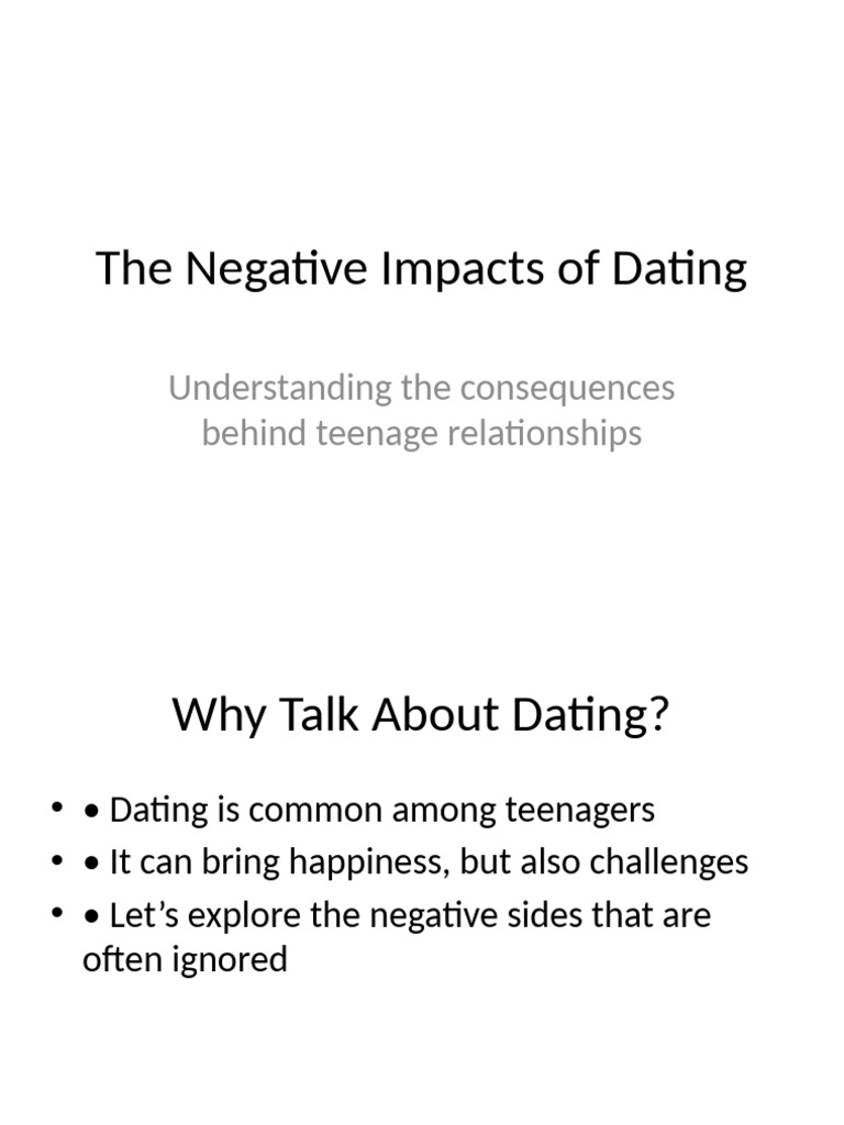 Negative Impacts of Dating Presentation | PDF