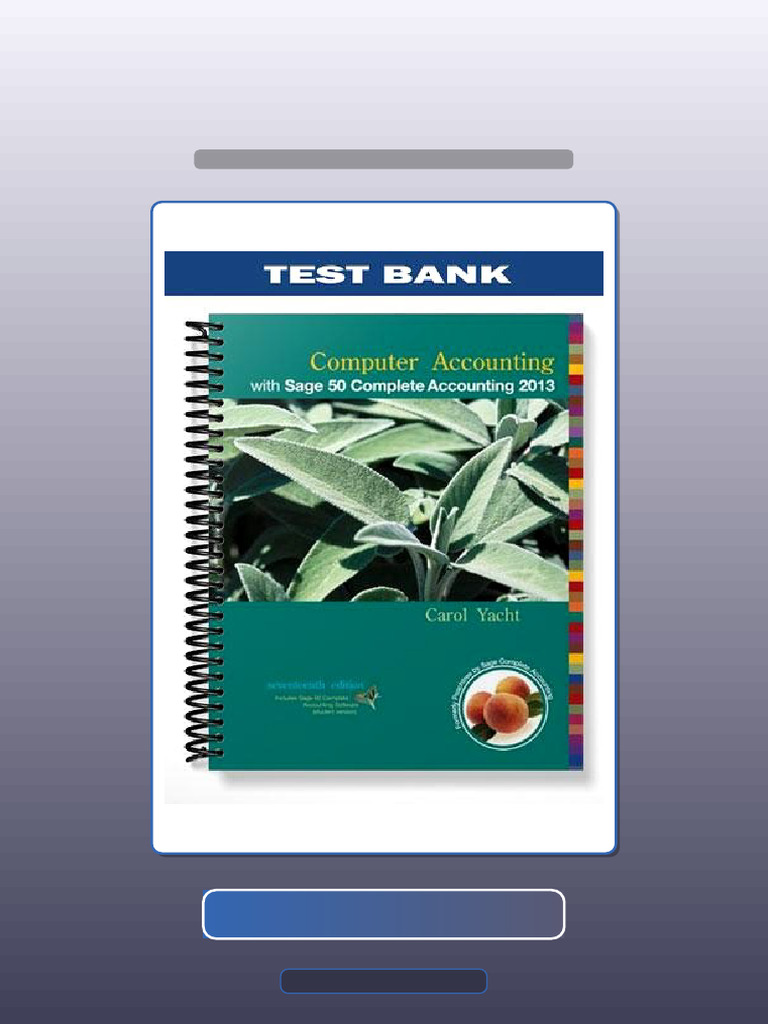 Computer Accounting With Sage 50 Complete Accounting 2013 17th Edition ...