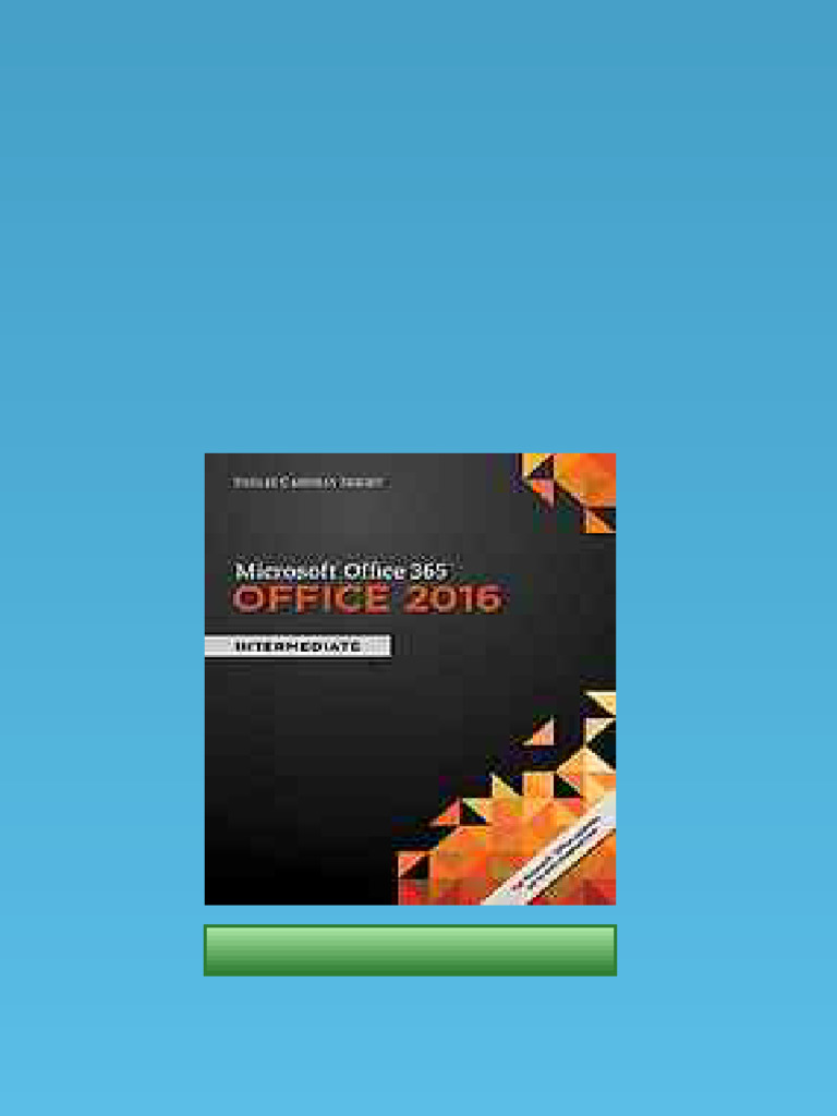 Microsoft Office 365 : Office 2016, intermediate Freund download | PDF ...