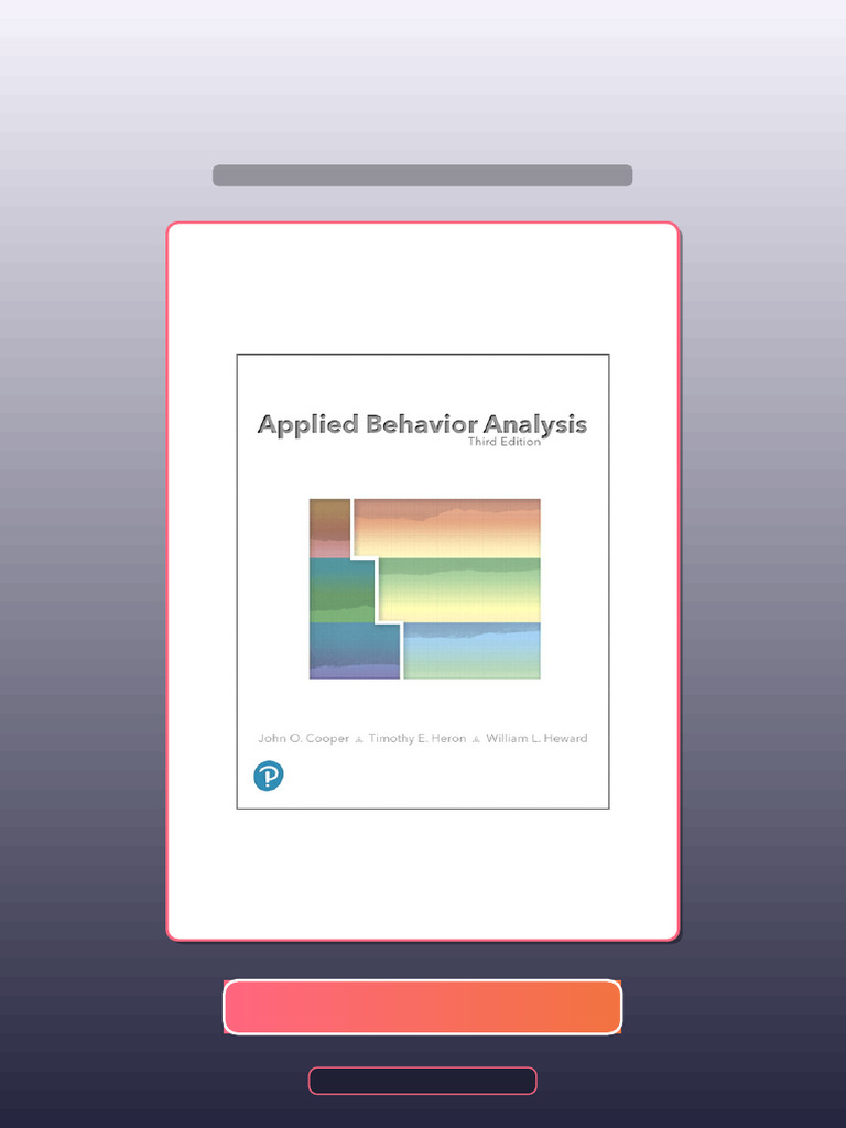 Applied Behavior Analysis 3rd Edition John O Cooper Ebook and TestBank ...