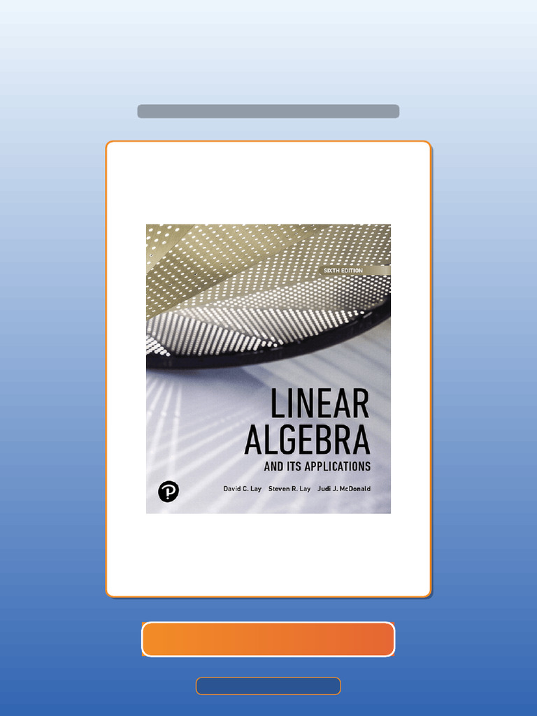 Linear Algebra And Its Applications 6th Edition David C Lay Ebook And Testbank Bundle Download
