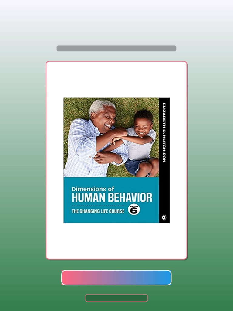 Dimensions of Human Behavior The Changing Life Course 6th Edition by ...