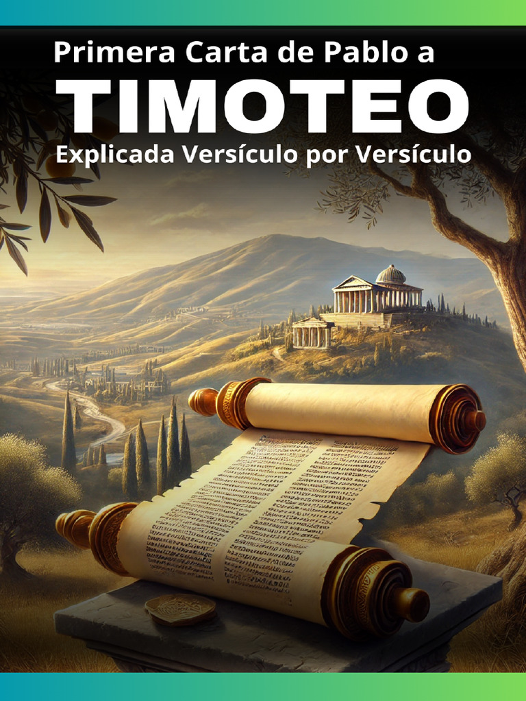 Primera+Carta+de+Pablo+a+Timoteo+ +Explicada+Versículo+Por+Versículo ...