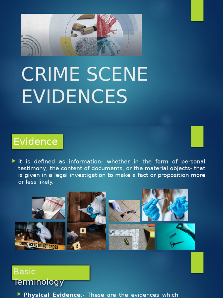 Physical Evidence in Crime Scene Analysis | PDF | Crime Scene | Prosecutor