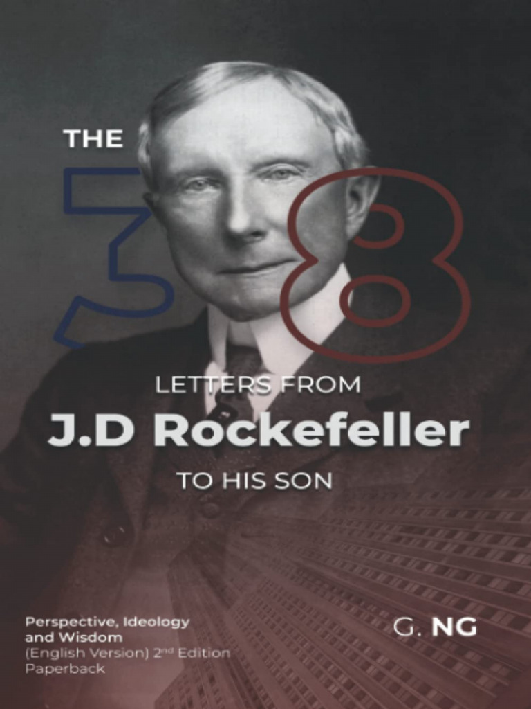 @premium Ebooks The 38 Letters From J D Rockefeller To His Son ...