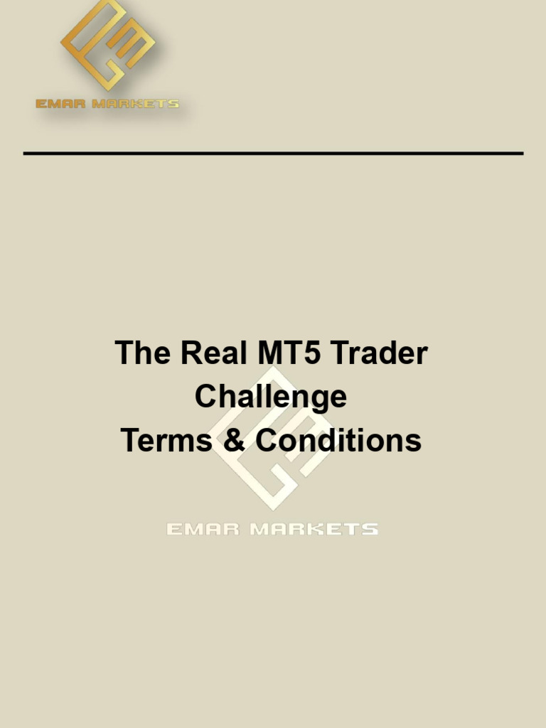The Real MT5 Trader Challenge T&C | PDF | High Frequency Trading