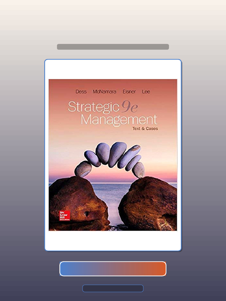 Strategic Management Text and Cases 9th Edition by Gregory Dess Ebook ...