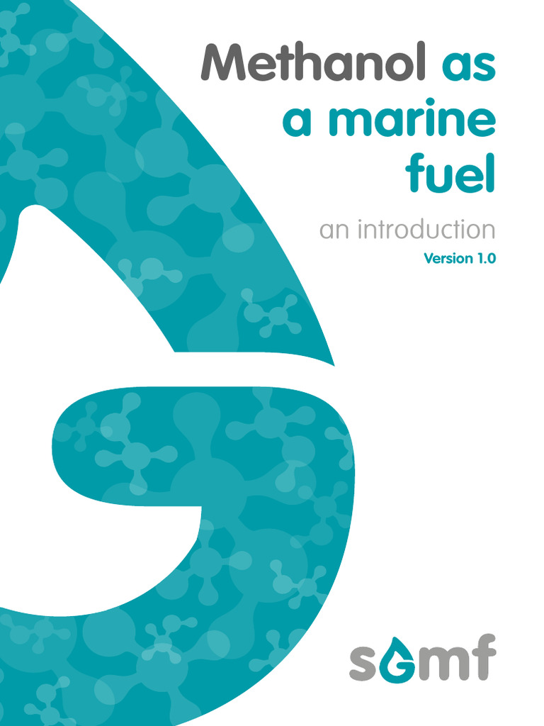 Methanol: A Marine Fuel Overview | PDF | Life Cycle Assessment | Combustion