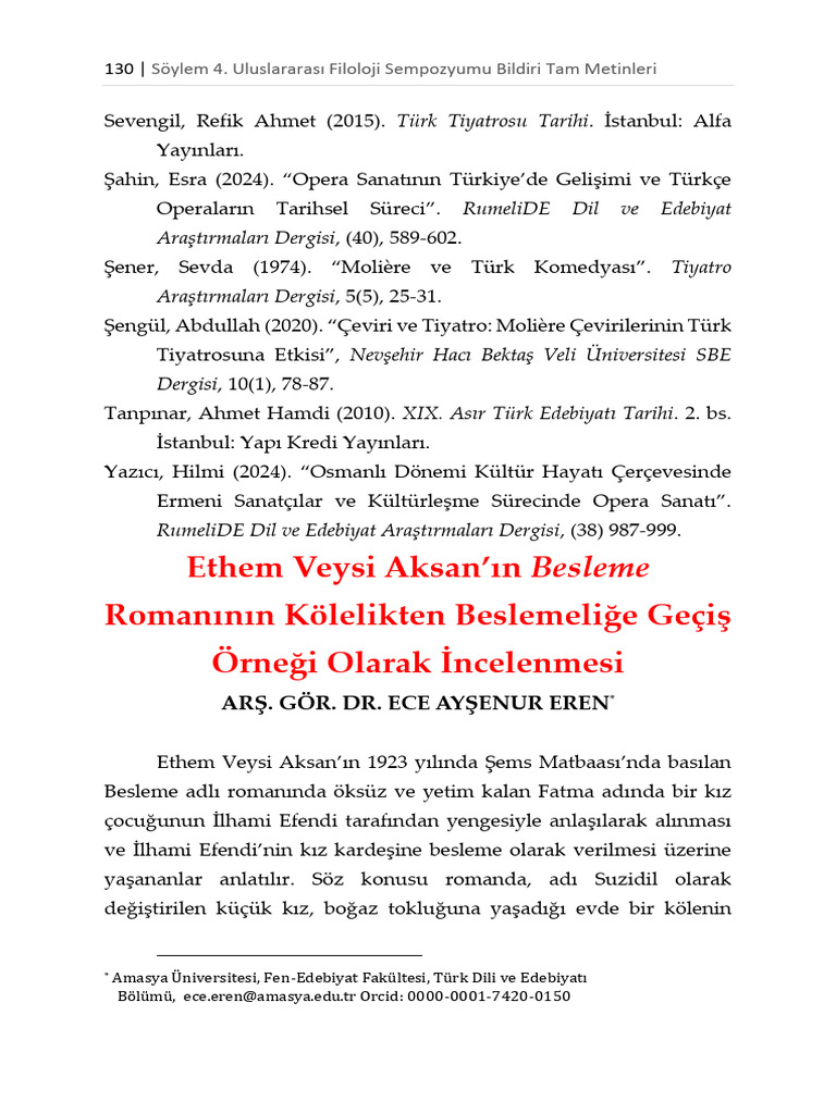 Ethem Veysi Aksan'ın Besleme Romanının Kölelikten Beslemeliğe Geçiş ...
