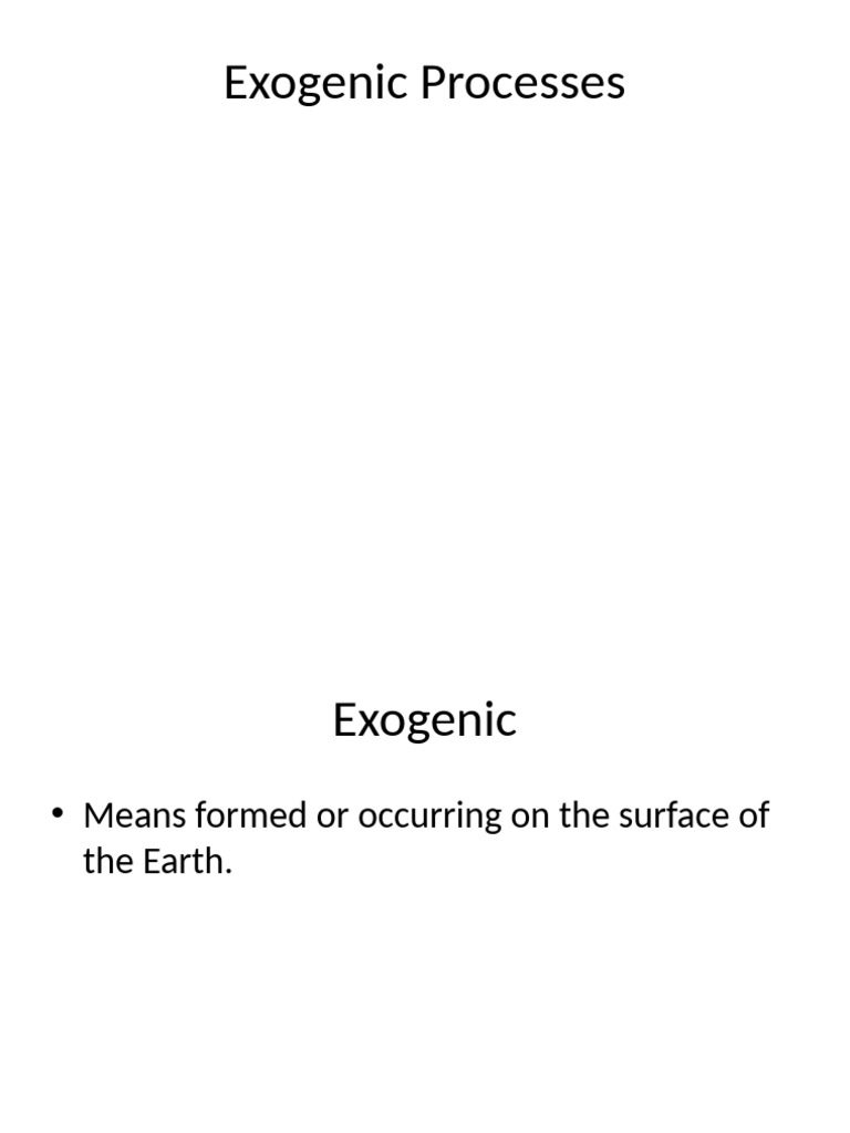 Exogenic Processes PPT English | PDF