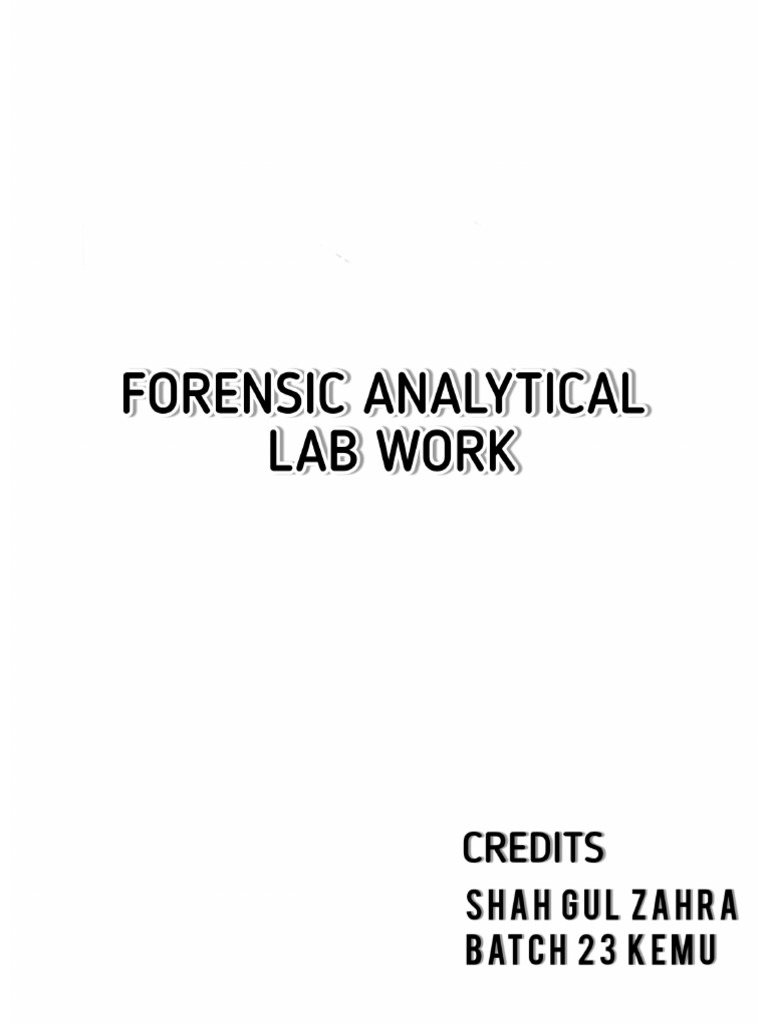 Forensic Analytical Lab Work | PDF