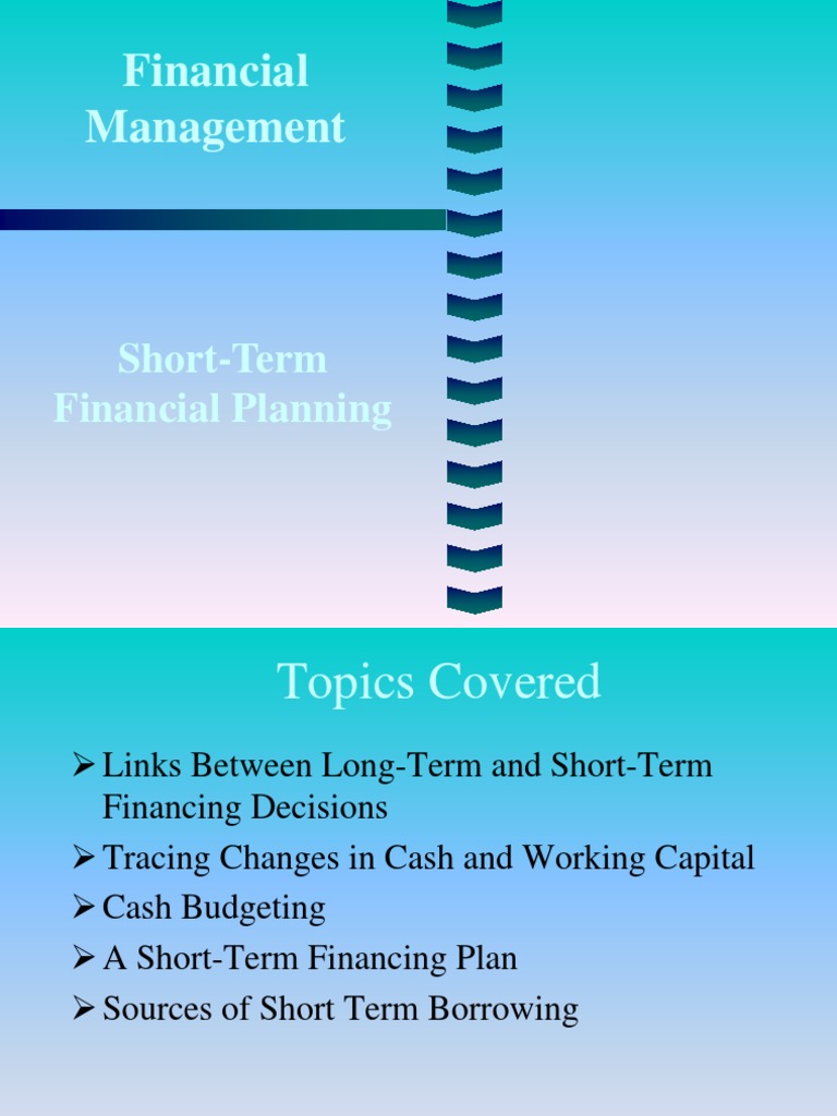 Financial Management: Short-Term Financial Planning | PDF | Working ...