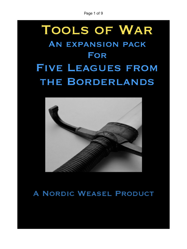 Five Leagues From The Borderlands - Tools of War | PDF