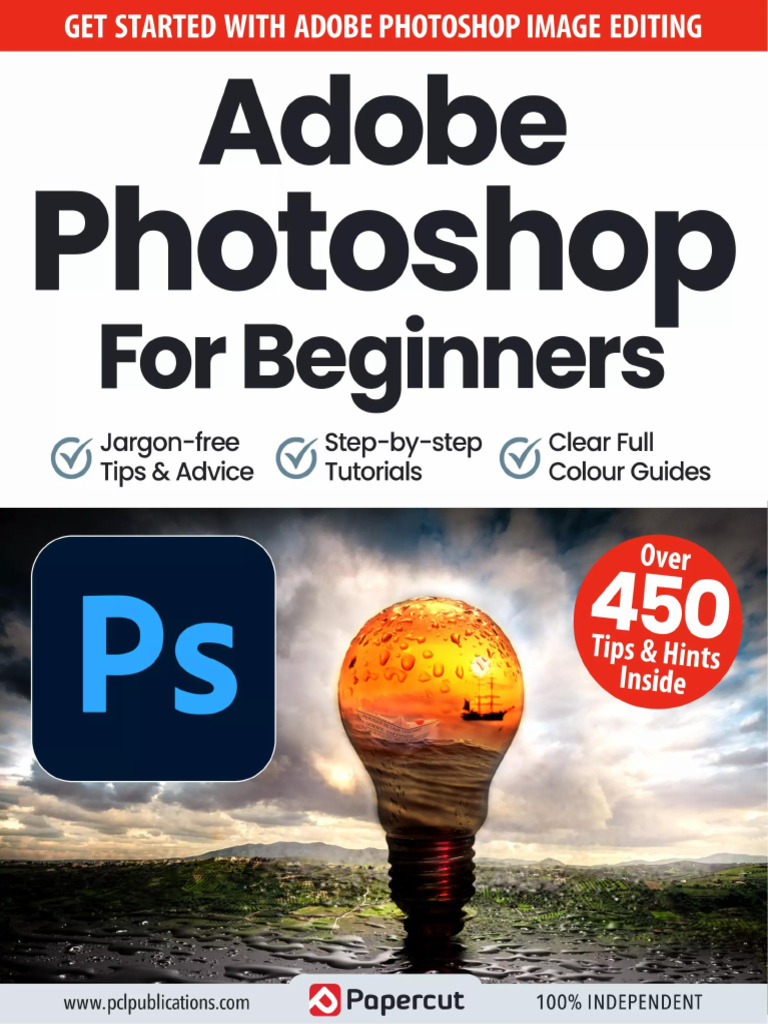 Adobe Photoshop For Beginners-13th Edition, 2023 (P - 106) | PDF