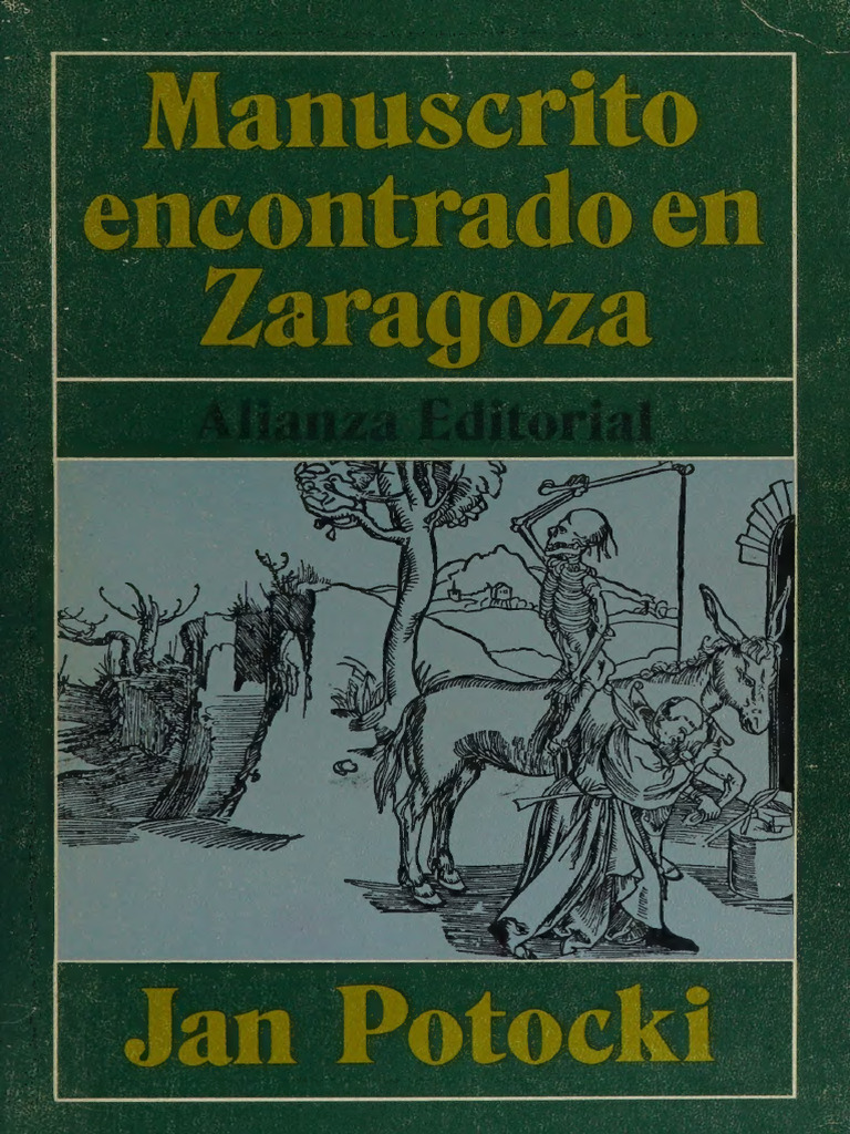 Manuscrito Encontrado en Zaragoza -- Jan Potocki; Julio Caro Baroja ...