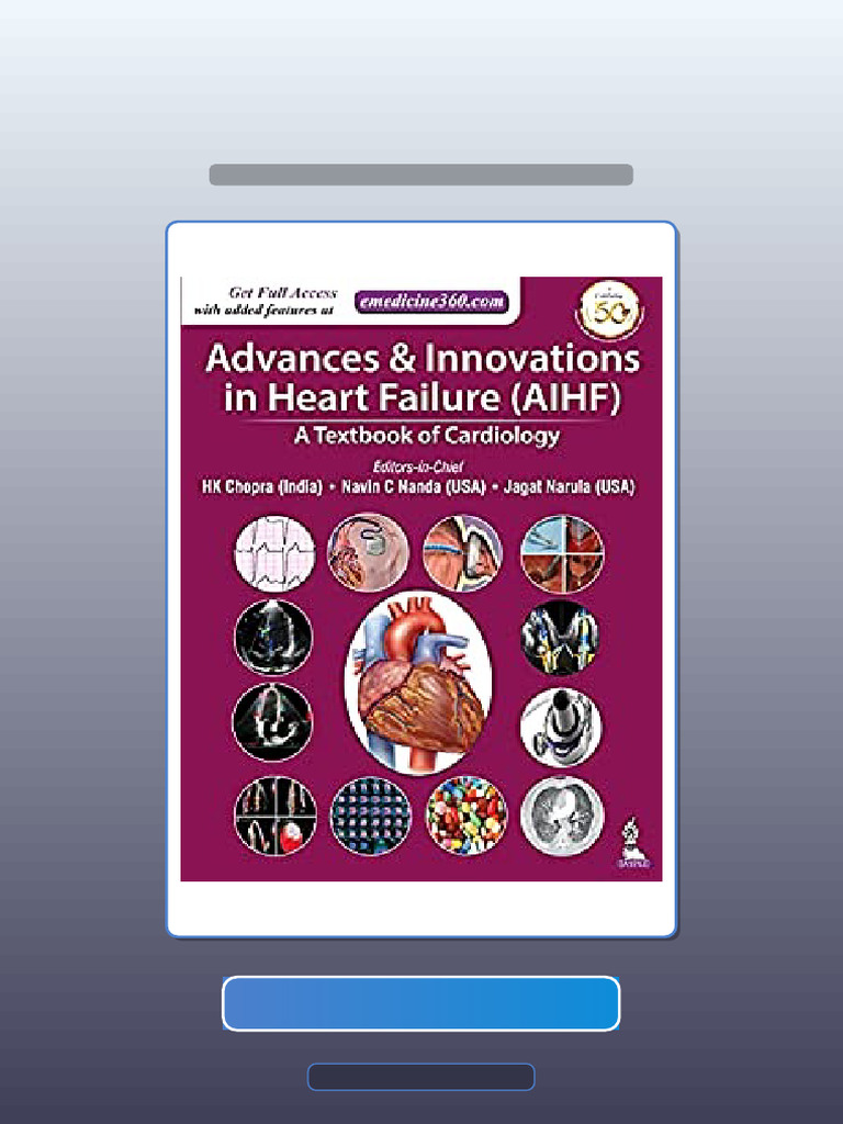 Advances Innovations in Heart Failure AIHF A Textbook of Care by HK ...