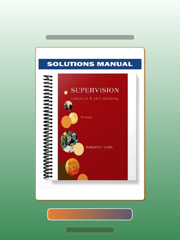 Supervision Concepts and SkillBuilding 7th Edition by Certo Official ...