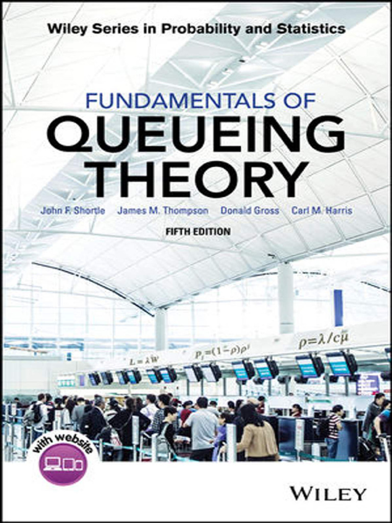 Fundamentals of Queueing Theory (5th Edition) PDF | PDF | Markov Chain | Applied Mathematics