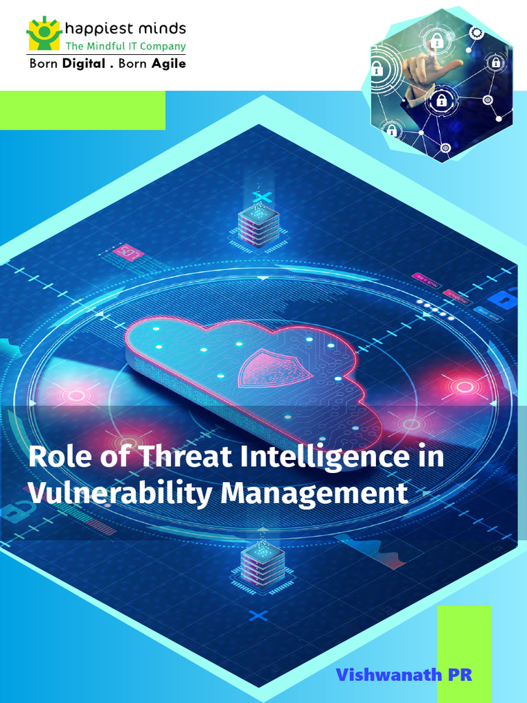 Role of Threat Intelligence in Vulnerability Management | PDF | Computer Security | Security