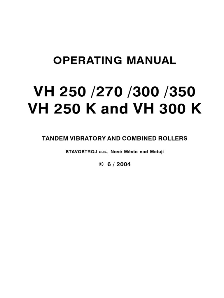 VH 250 /270 /300 /350 VH 250 K and VH 300 K: Operating Manual | PDF ...