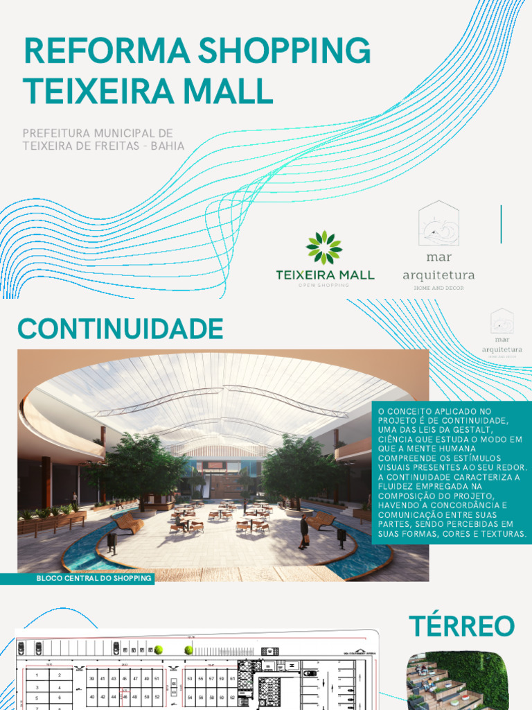 REFORMA SHOPPING TEIXEIRA MALL - Allan Jones, Marcela Abdias, Rafael Aguiar | PDF