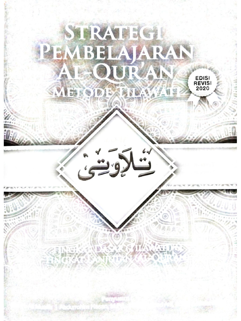 Strategi Pembelajaran Al-Quran Metode Tilawati | PDF