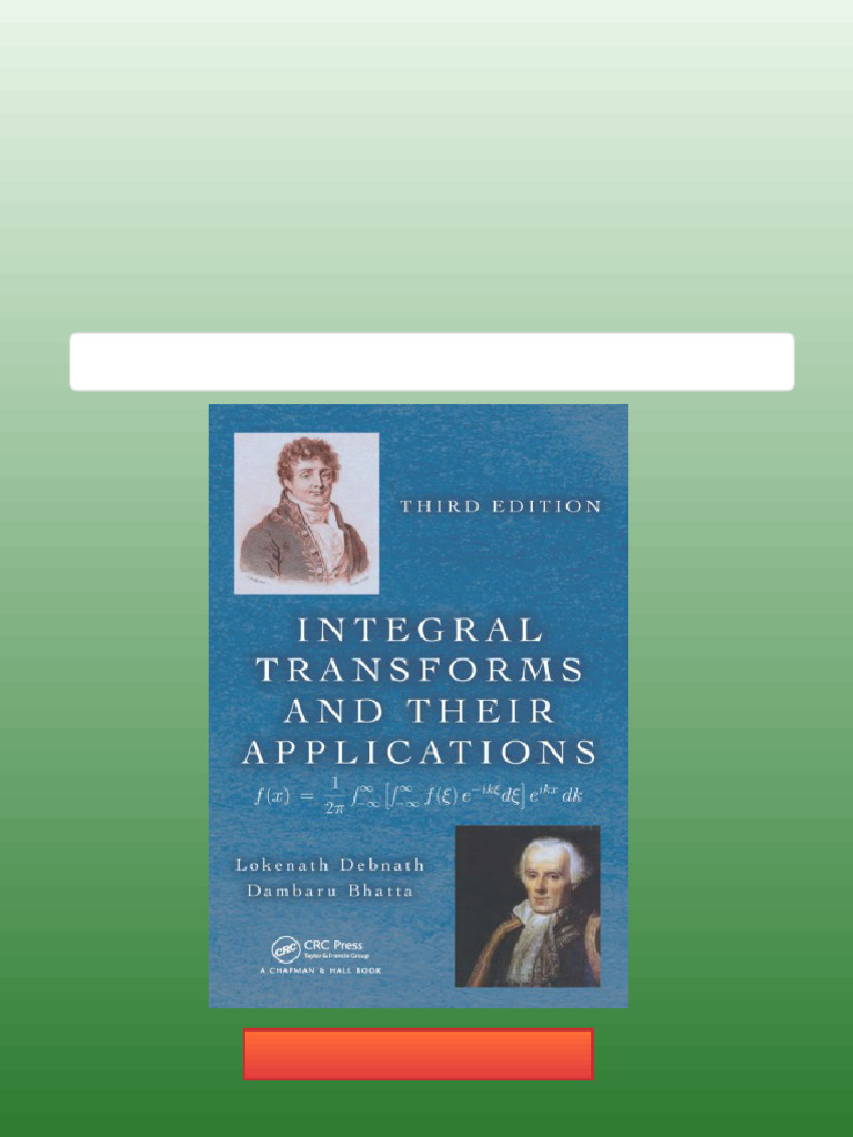Integral Transforms and Their Applications 3rd Edition Lokenath Debnath ...