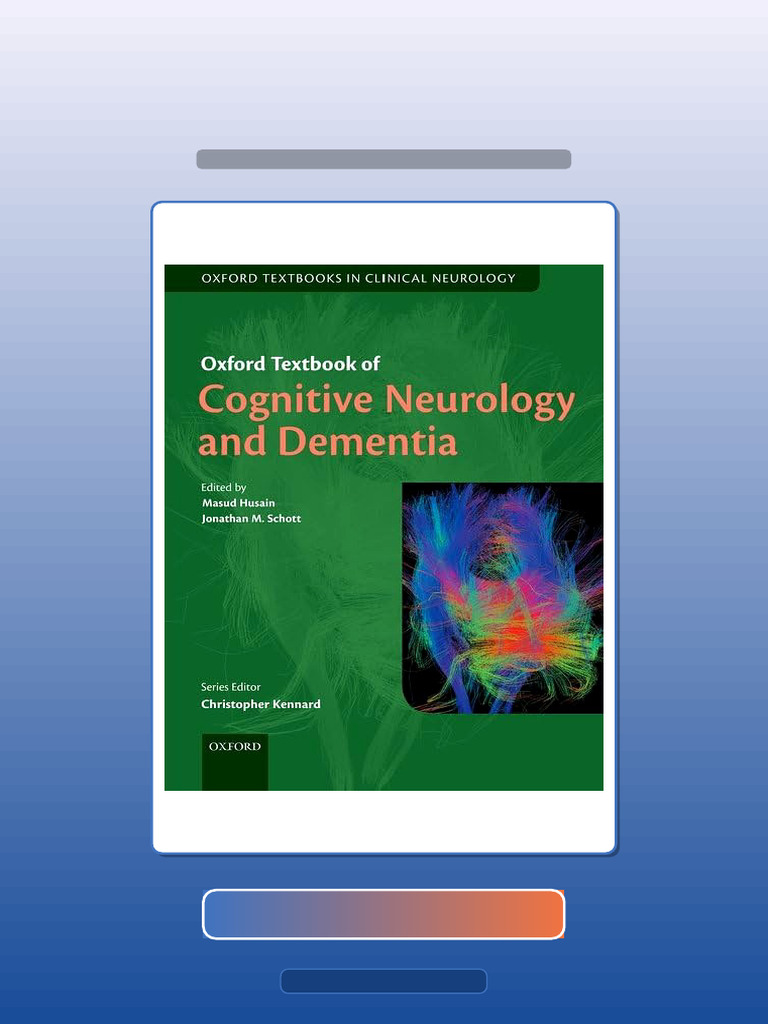 Oxford Textbook of Cognitive Neurology and Dementia Official Test Bank ...