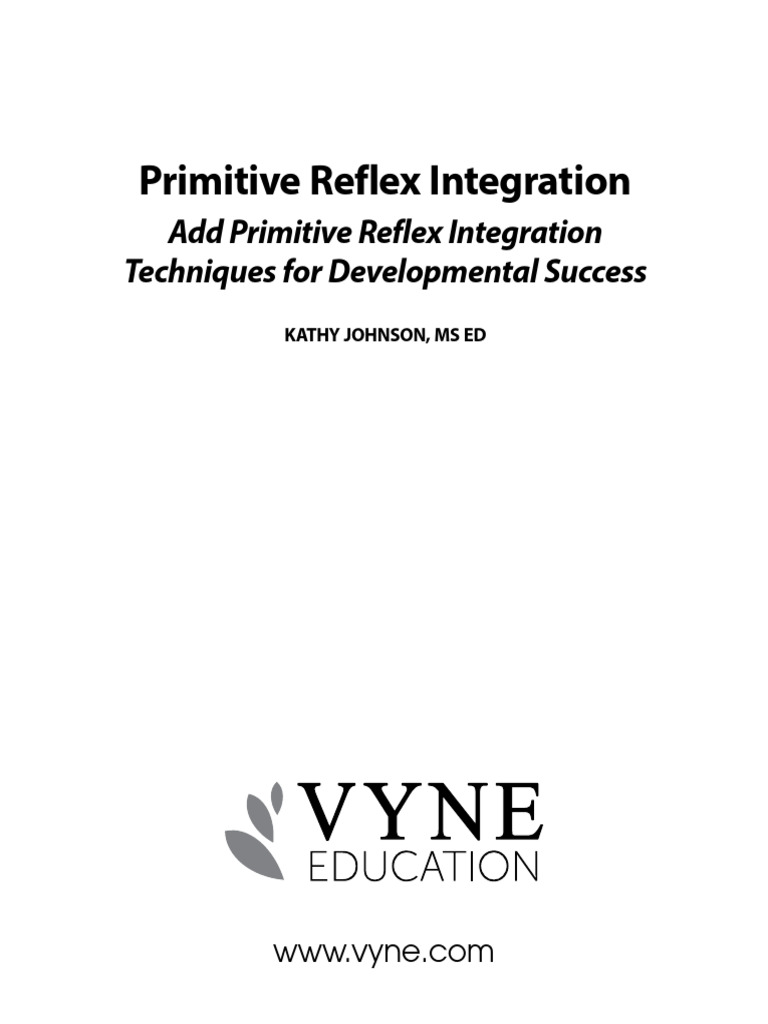Manual Modules 14 Primitive Reflex Integration | PDF | Psychology ...