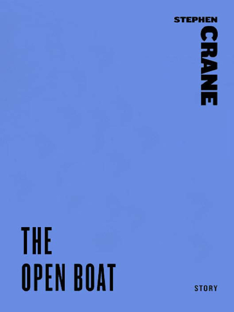 "Stephen Crane's The Open Boat: A Tale of Survival" | PDF | Rowing